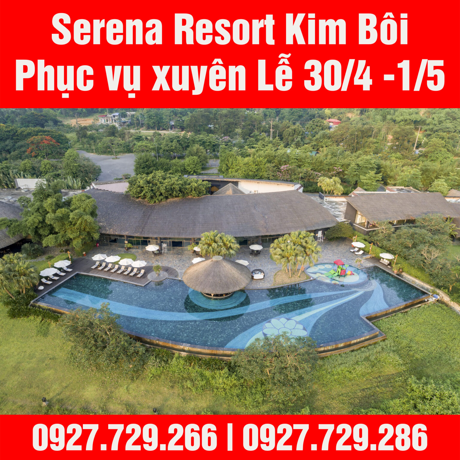 Serena Resort Kim Bôi phục vụ xuyên Lễ 30/4 - 1/5 - Serena Resort Kim ...